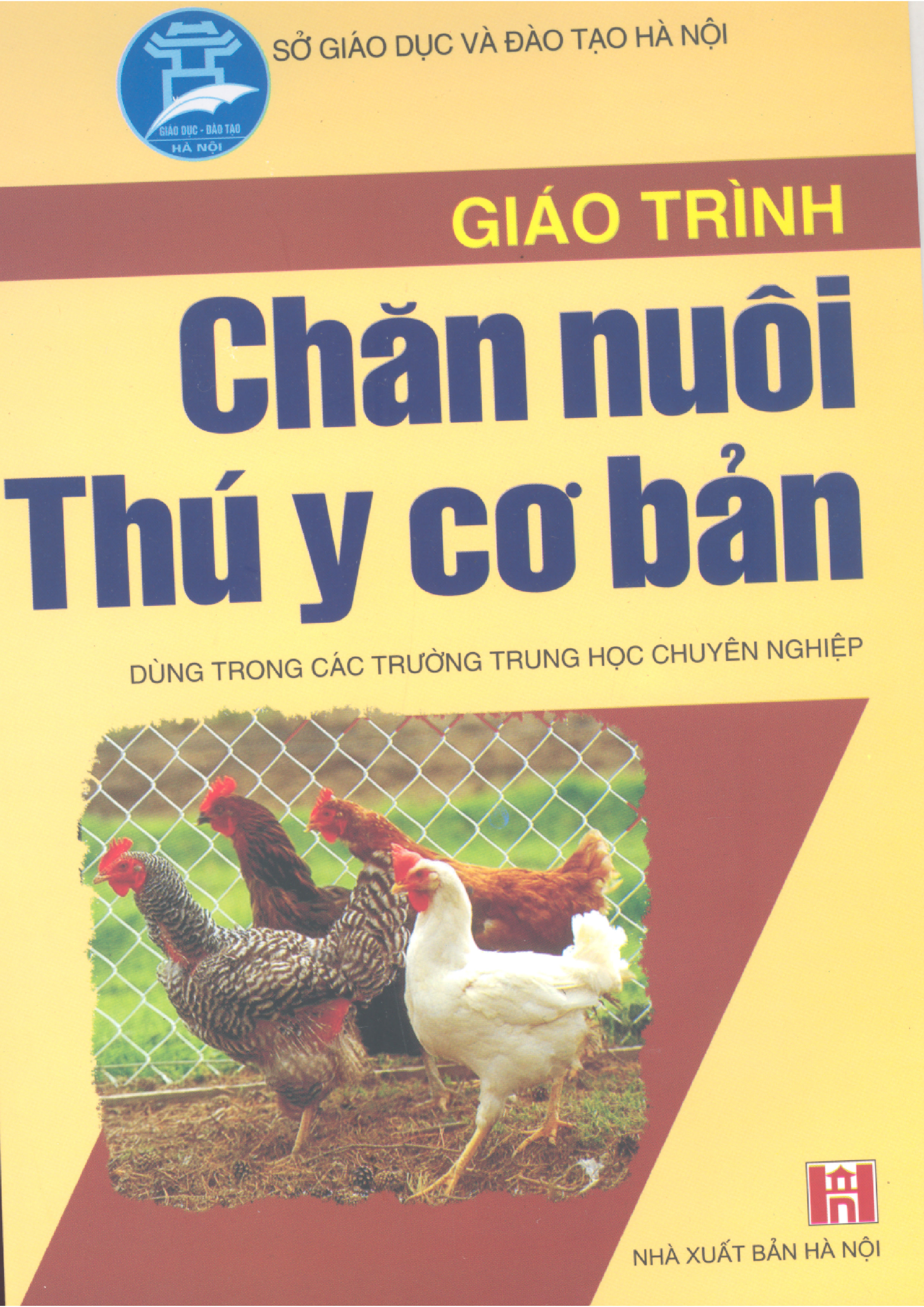 Giáo trình Chăn nuôi thú y cơ bản(Dùng trong các trường trung học ...